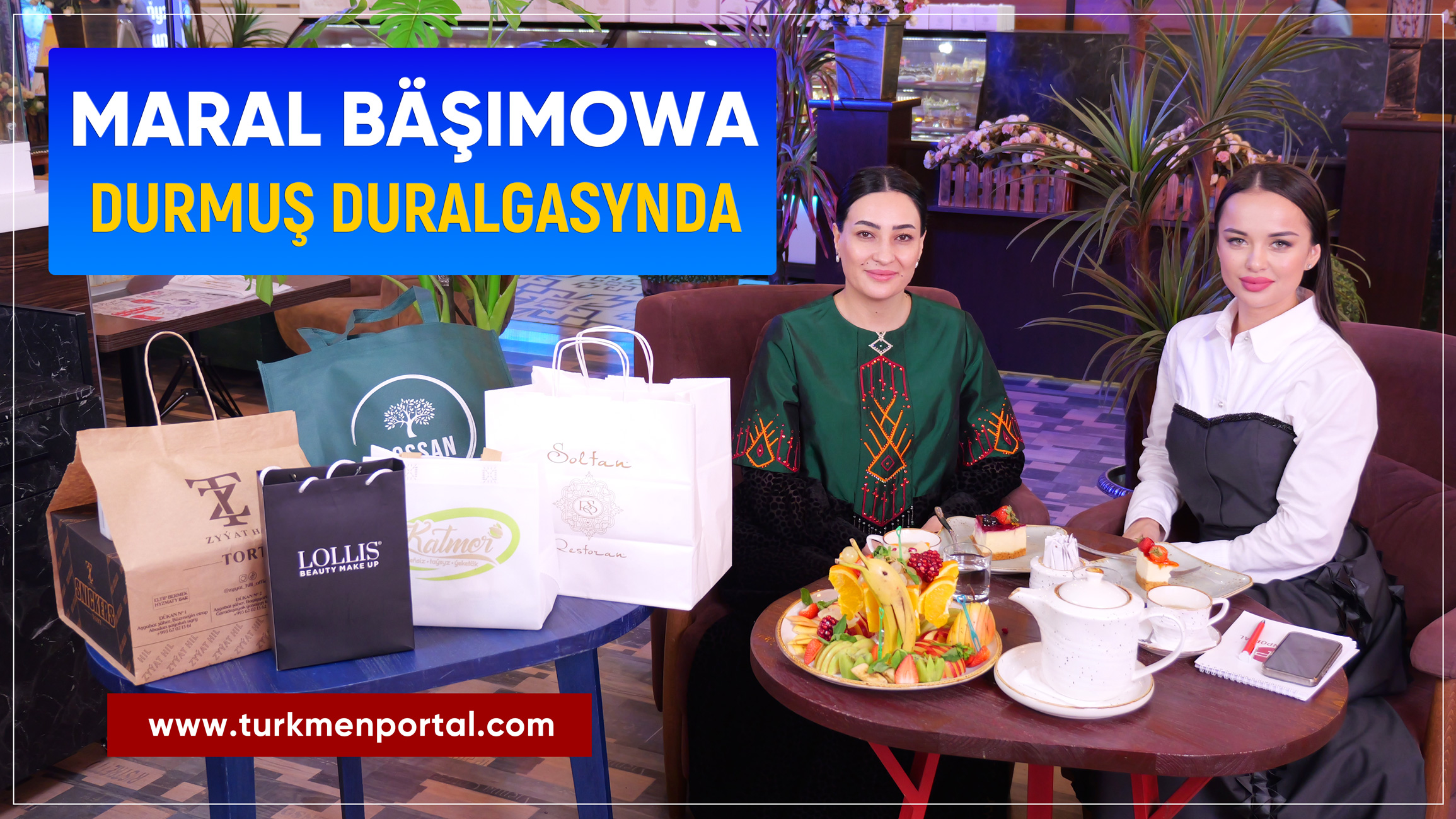 Durmuş duralgasy | Maral Byaşimova | Turkmenportal.com